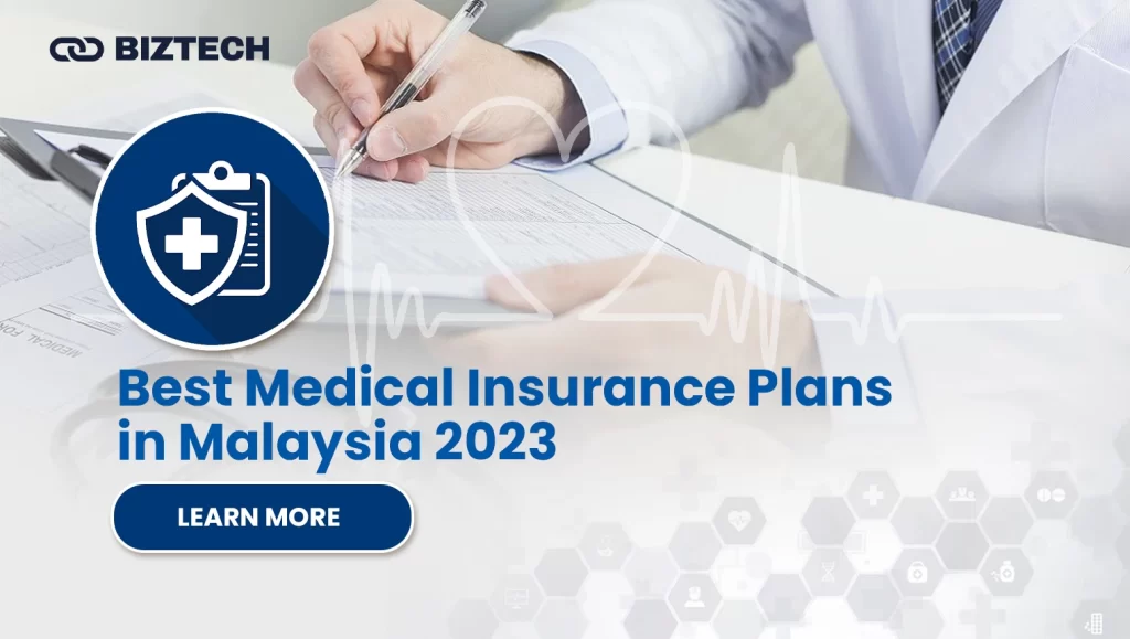 Best Medical Card and Insurance Plans in Malaysia 2025