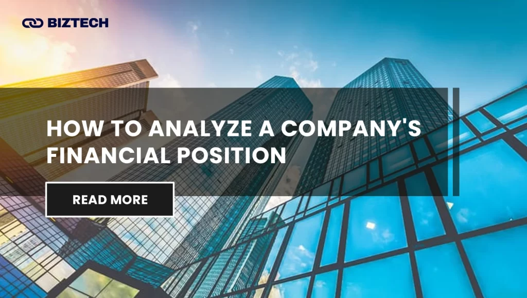 How to Analyze a Company's Financial Position