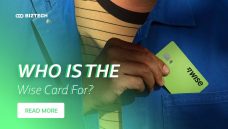 Wise Travel Card Review: Is It Worth Getting a Wise Card?