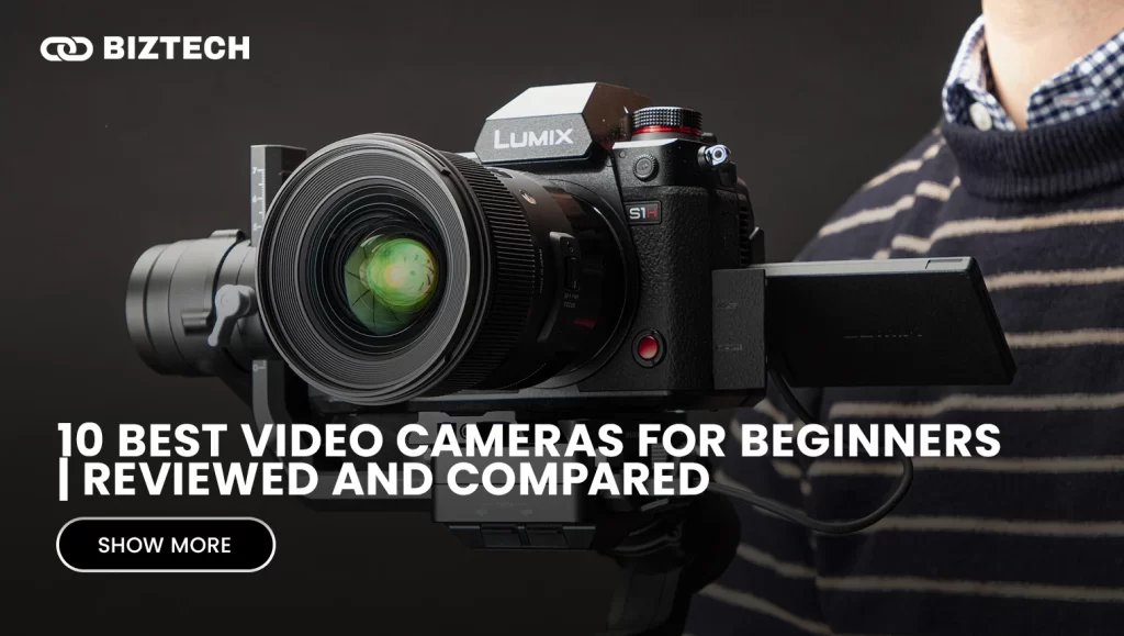 10 Best Video Cameras for Beginners for 2025 (Review)
