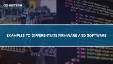 Firmware vs Software - Key Differences Explained