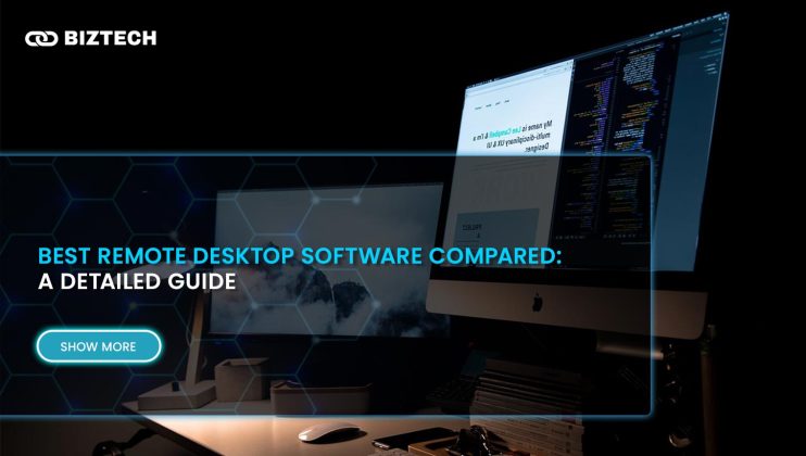 Best Remote Desktop Software Compared: A Detailed Guide