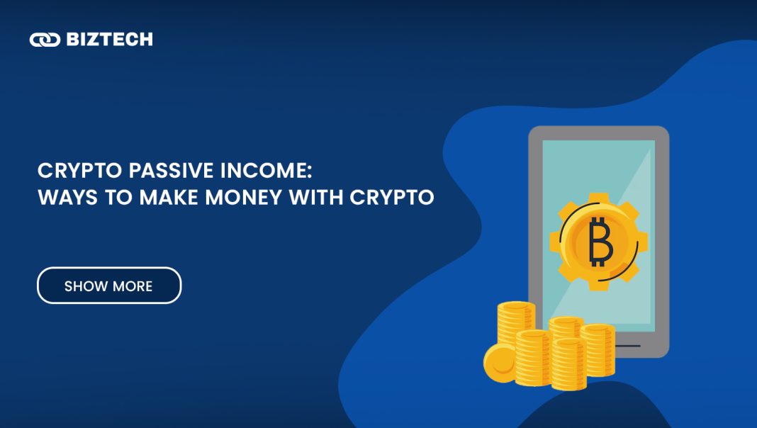 Top 10 Ways for Earning Passive Income with Crypto