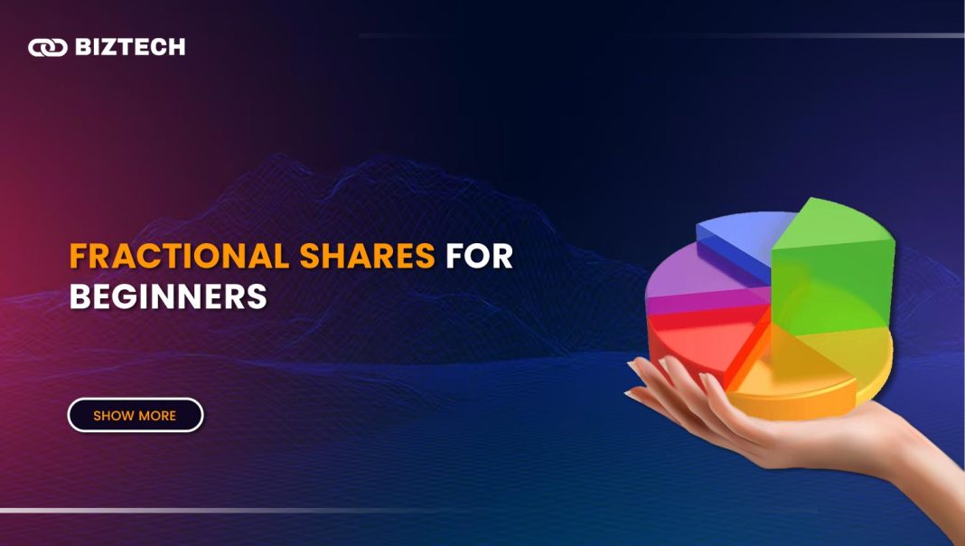 How to Start Investing with Fractional Shares using Small Amounts