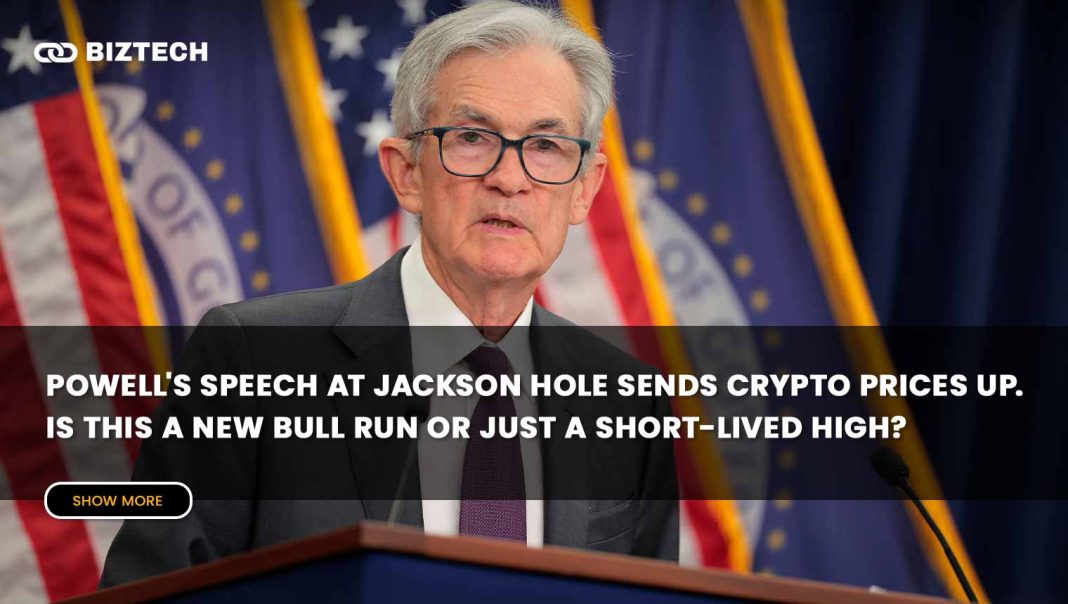 Powell’s Jackson Hole Speech Lifts Crypto Prices