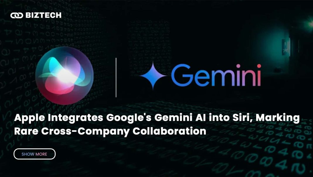 Apple Integrates Google’s Gemini AI into Siri in Rare Collaboration