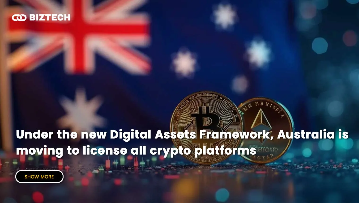 Under the new Digital Assets Framework, Australia is moving to license ...