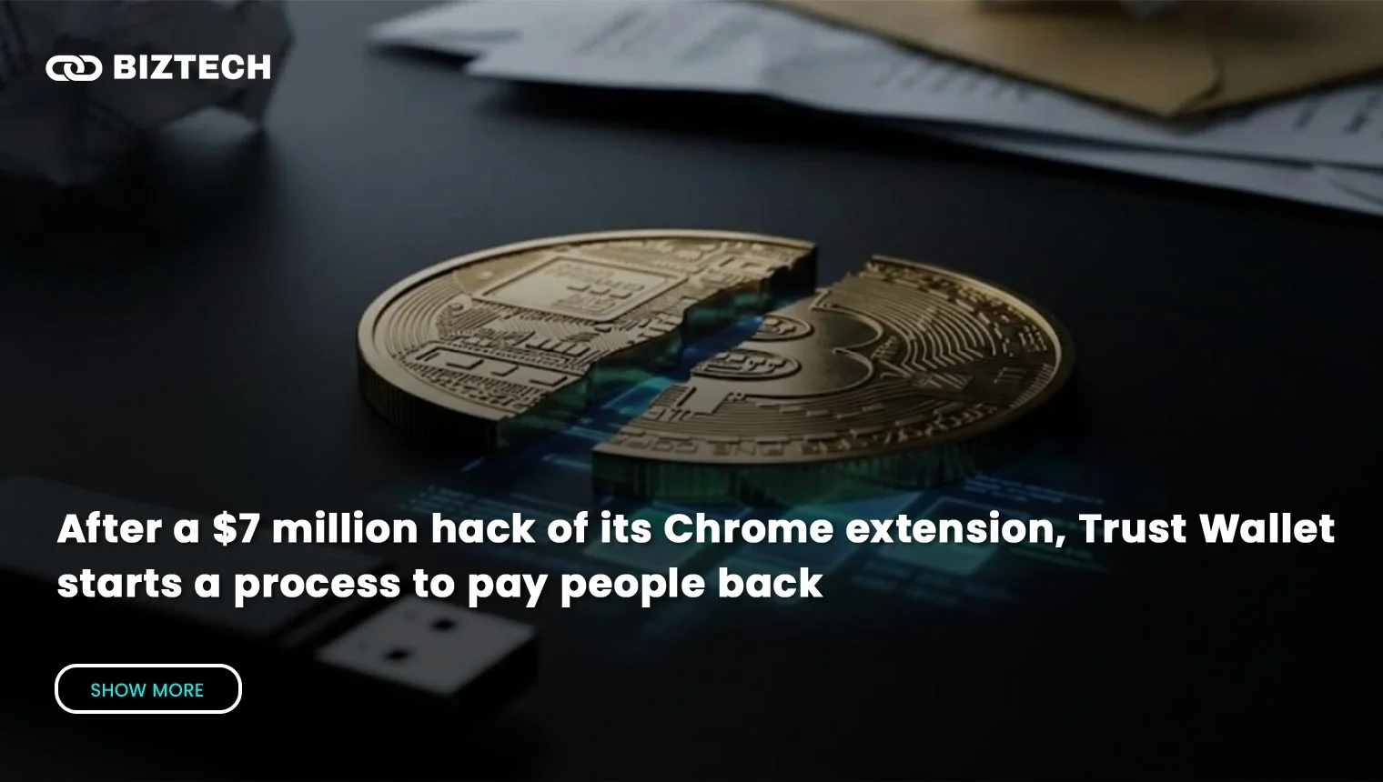 Trust Wallet Hacked for $7M: Reimbursement Process Starts